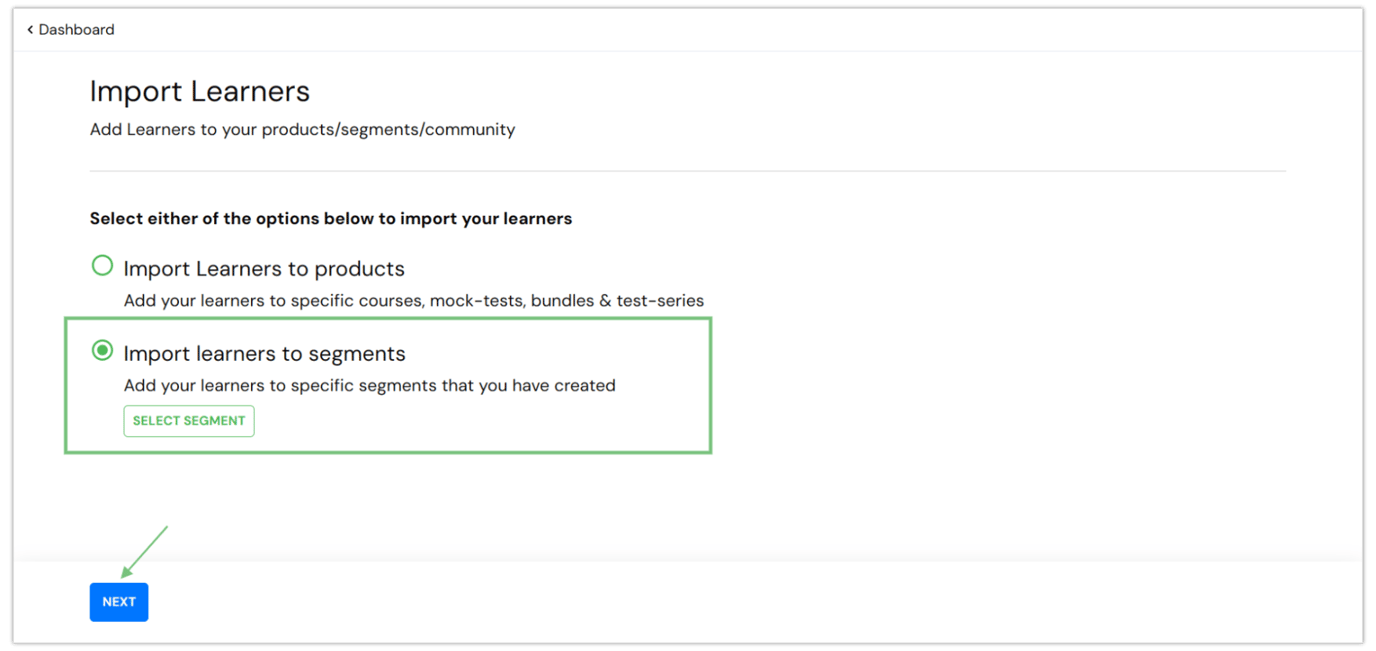 Import Learners into Specific Product Segments on Learnyst