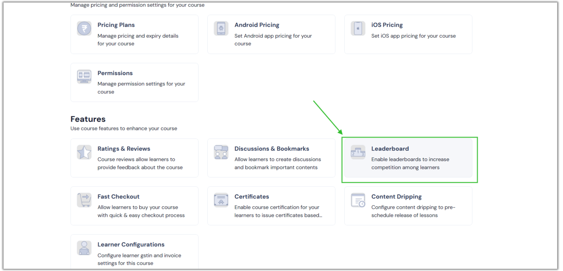 Enable the Leaderboard feature for your products to engage learners.