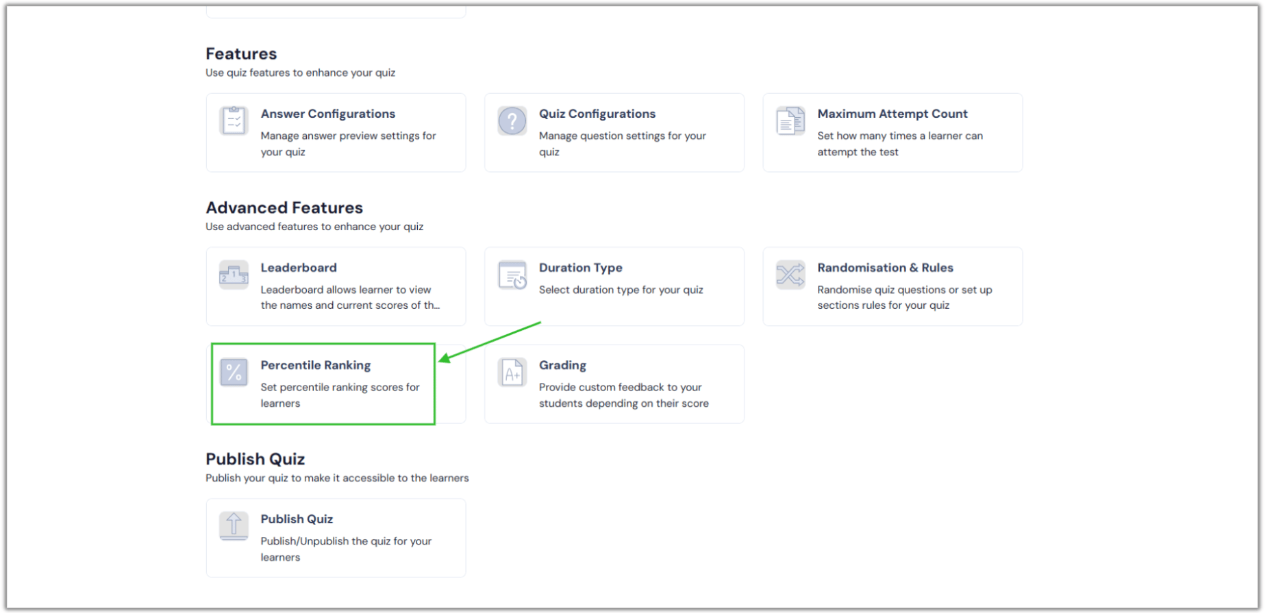 Set up the percentile ranking features for your quiz.